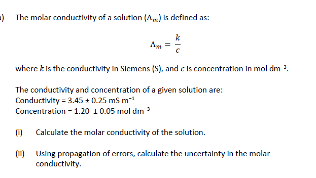 Solved The molar conductivity of a solution (Λm) is defined | Chegg.com