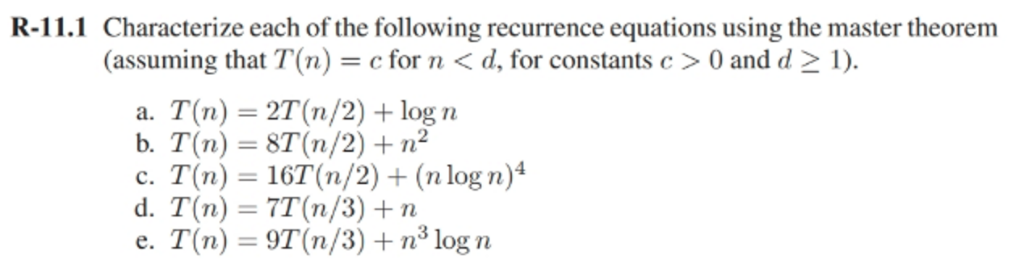 Solved Characterize each of the following recurrence | Chegg.com