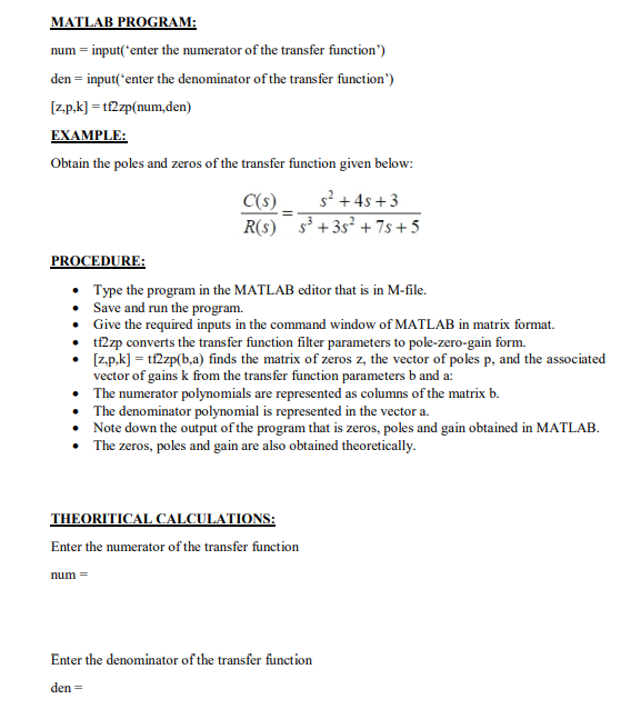 Solved MATLAB PROGRAM: num=input('enter the numerator of the | Chegg.com