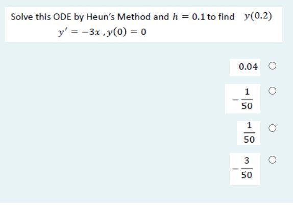 Solved Solve this ODE by Heun's Method and h = 0.1 to find | Chegg.com
