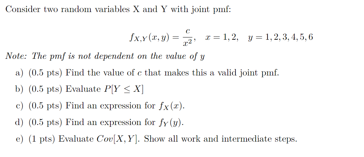 Solved Consider two random variables X and Y with joint pmf: | Chegg.com