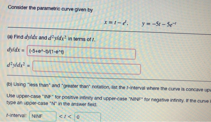 Solved Consider the parametric curve given by x =t-e y-5t-5e | Chegg.com