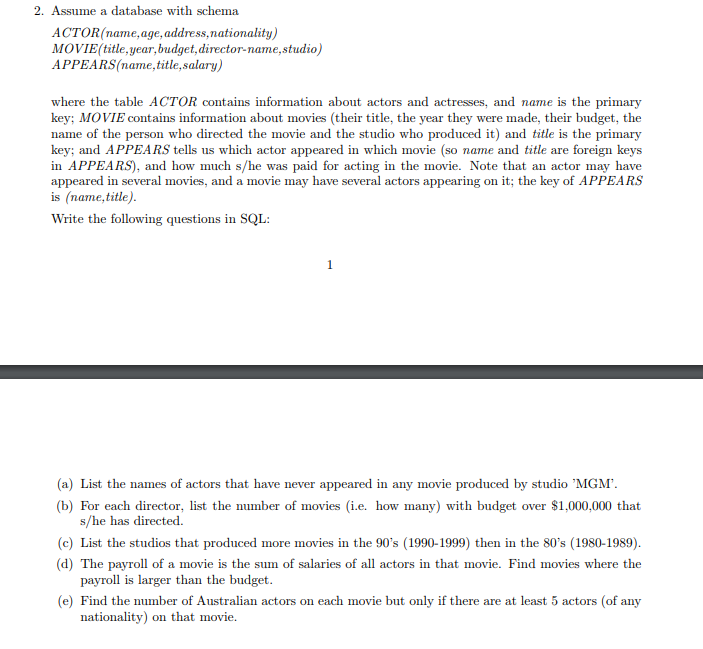 Solved 2. Assume a database with schema ACTOR | Chegg.com
