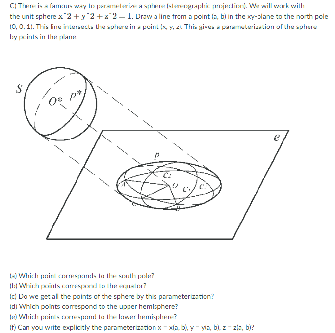 C) There is a famous way to parameterize a sphere | Chegg.com