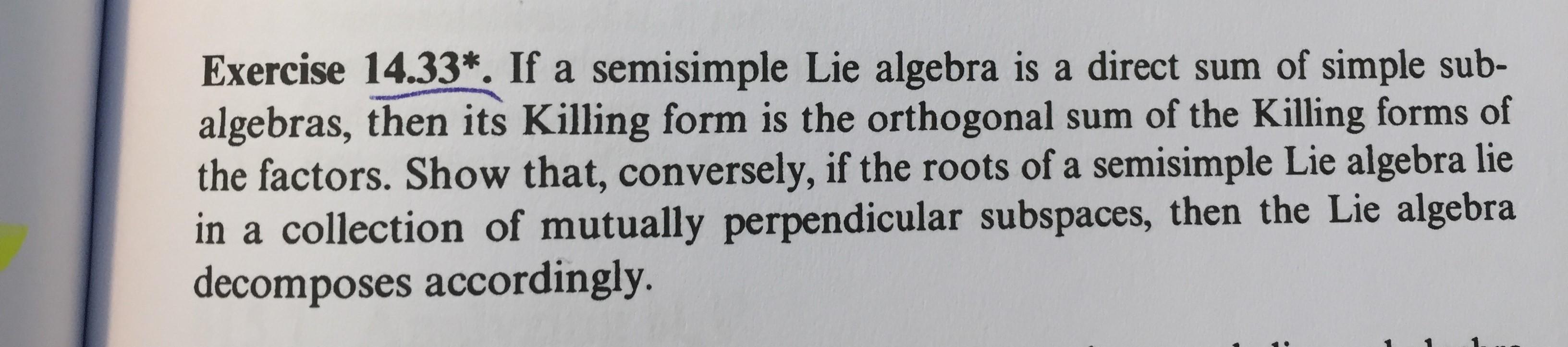 Solved Exercise 14.33*. If a semisimple Lie algebra is a | Chegg.com