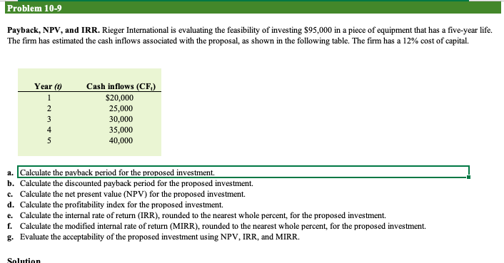 Solved Payback, NPV, and IRR. Rieger International is | Chegg.com