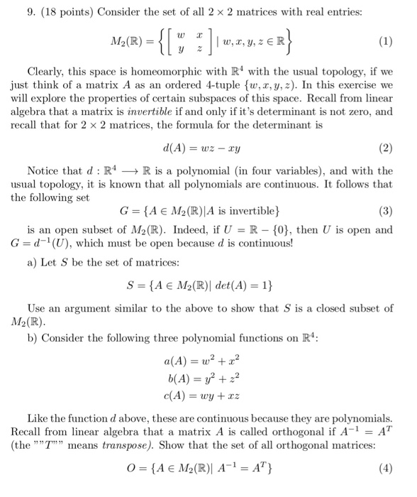 Solved 9, (18 points) Consider the set of all 2 × 2 matrices | Chegg.com