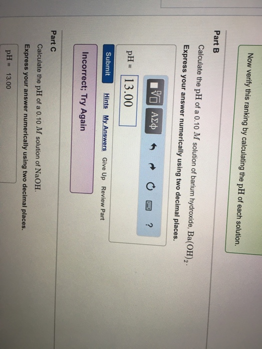Solved Now verify this ranking by calculating the pH of each | Chegg.com