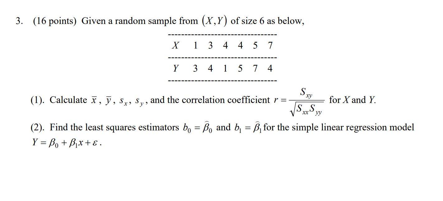 Solved 3. (16 points) Given a random sample from (X,Y) of | Chegg.com