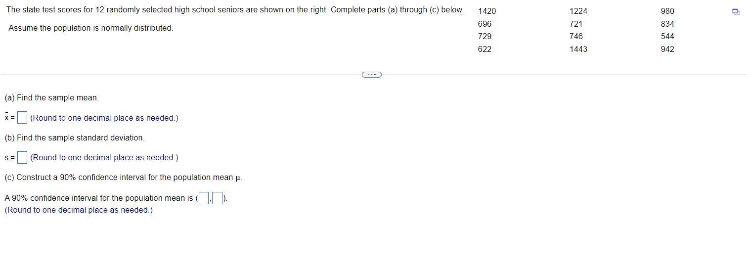 Solved The state test scores for 12 randomly selected high | Chegg.com