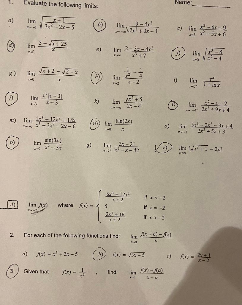Solved 1. Evaluate the following limits: Name: a) | Chegg.com