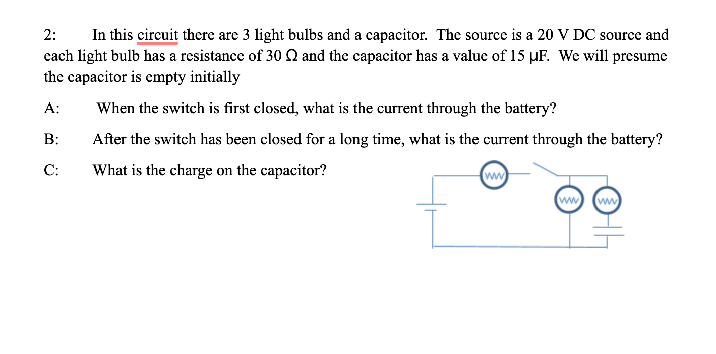 Solved 2: In this circuit there are 3 light bulbs and a | Chegg.com