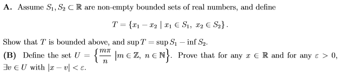 Solved A. Assume S, S, CR are non-empty bounded sets of real | Chegg.com