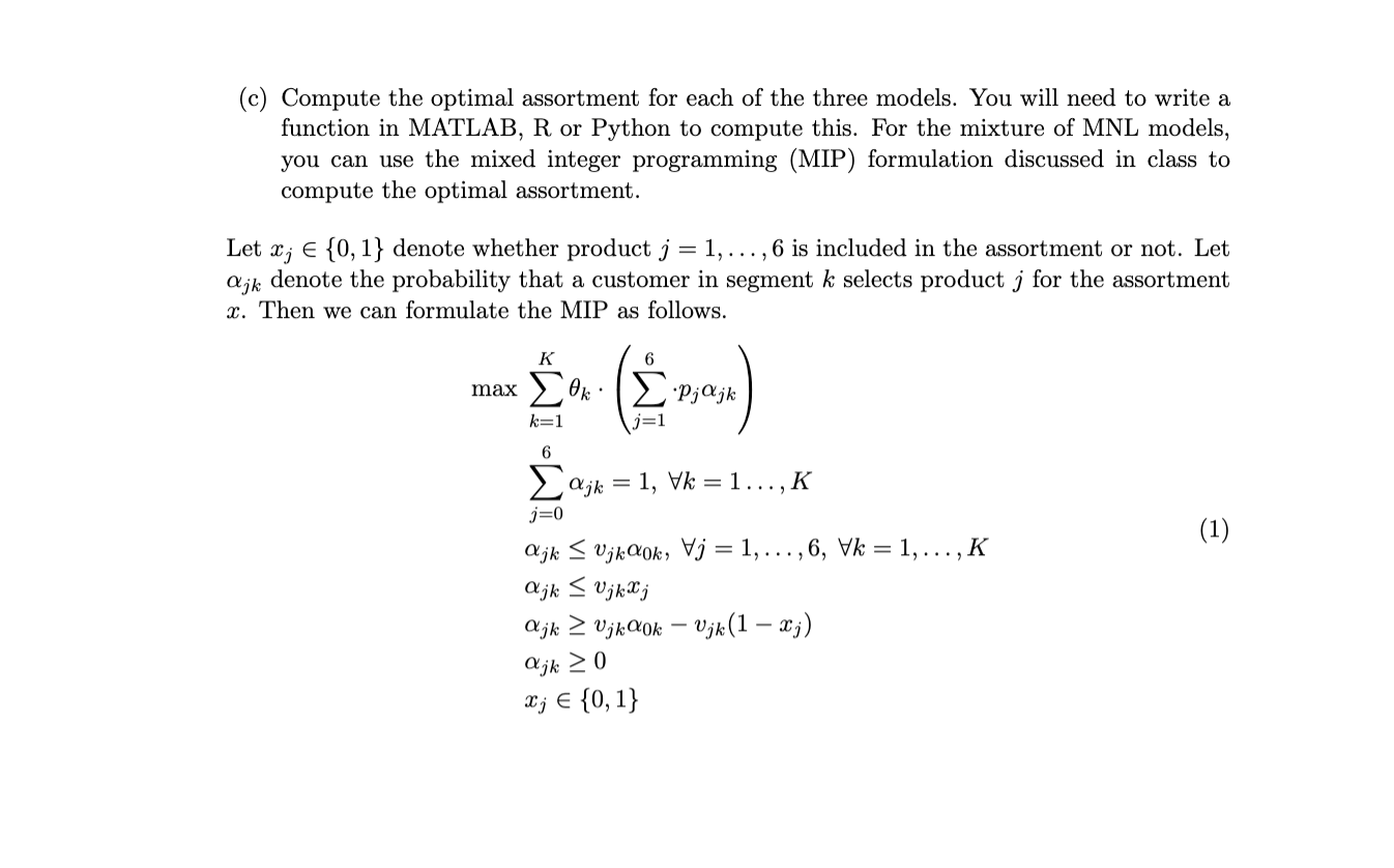 Solved 1. (Mixture of Multinomial Logit Models) Consider the | Chegg.com