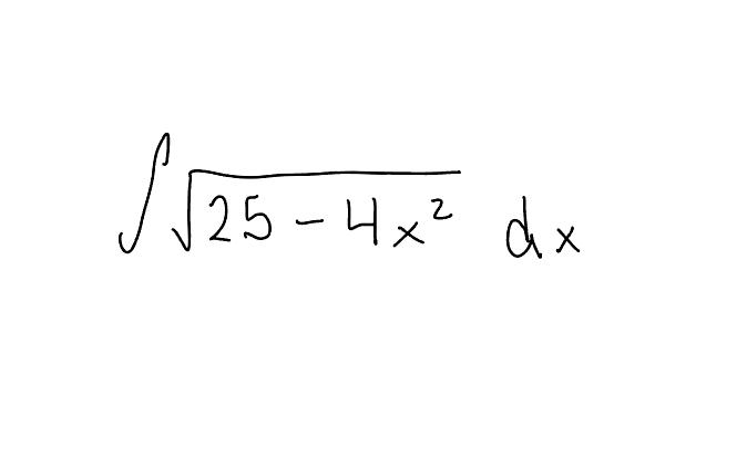 Solved ∫25−4x2dx | Chegg.com