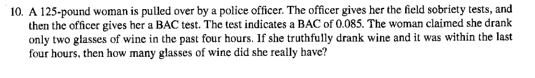 Solved 10. A 125-pound woman is pulled over by a police | Chegg.com
