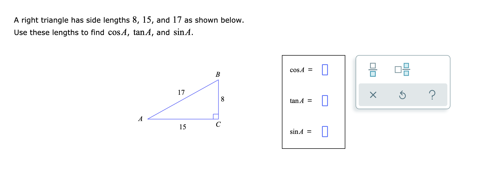 Solved A right triangle has side lengths 8, 15, and 17 as | Chegg.com