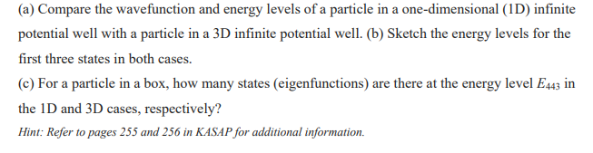 Solved (a) Compare the wavefunction and energy levels of a | Chegg.com