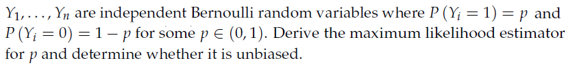 Solved Y1,…,Yn are independent Bernoulli random variables | Chegg.com