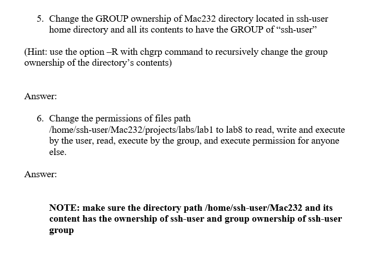 Solved 5. Change the GROUP ownership of Mac232 directory | Chegg.com