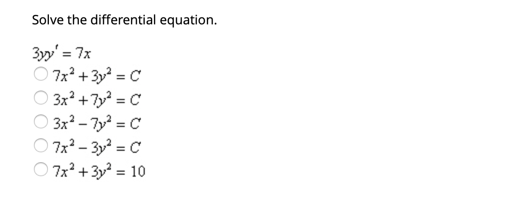 Solved Solve the differential equation. = + 3yy' = 7x 7x2 + | Chegg.com