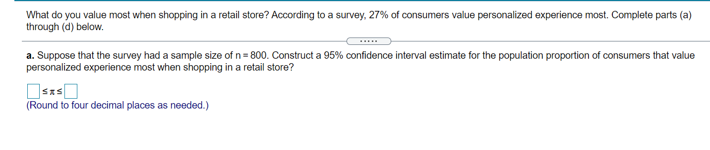 Solved What do you value most when shopping in a retail | Chegg.com