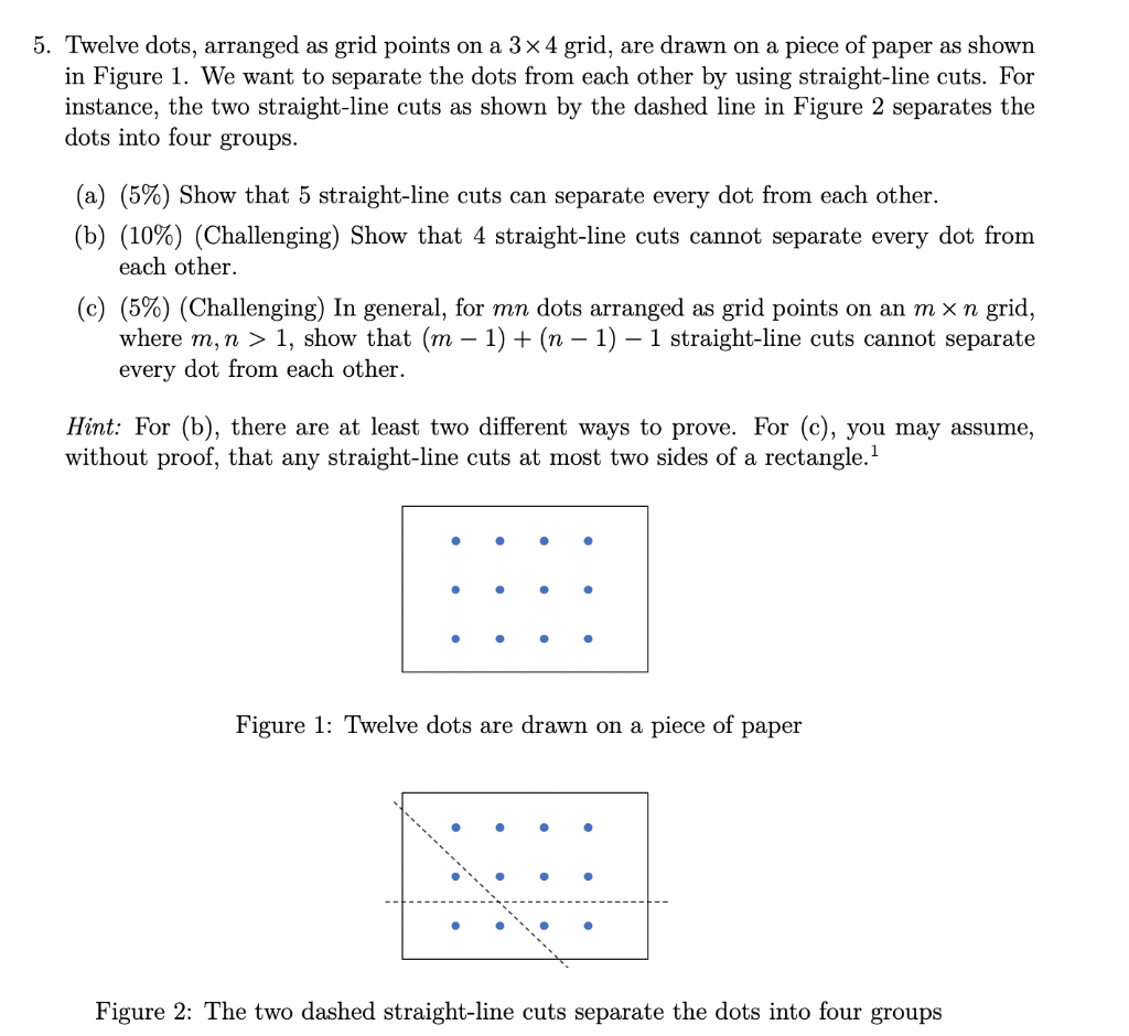 Solved 5. Twelve dots, arranged as grid points on a 3x4 | Chegg.com