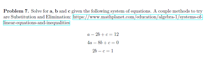 Solved Problem 7. Solve For A, B And C Given The Following 