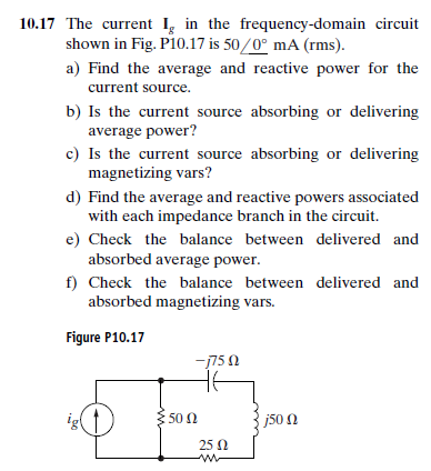 Solved 10.17 The current I, in the frequency-domain circuit | Chegg.com