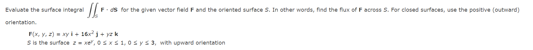 Solved Evaluate the surface integral SI Fids for the given | Chegg.com