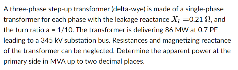 Solved A three-phase step-up transformer (delta-wye) is made | Chegg.com