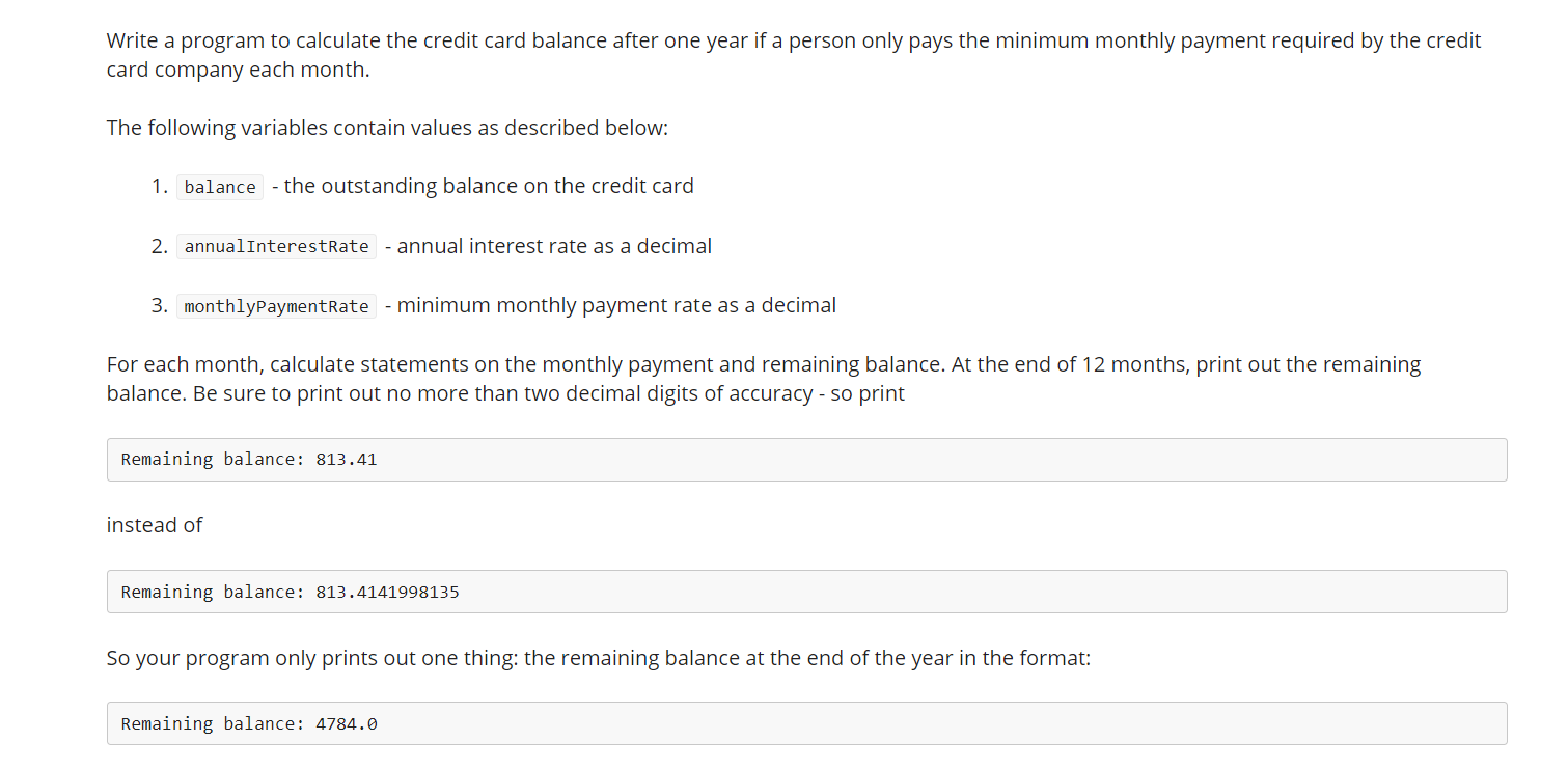 Solved Write a program to calculate the credit card balance | Chegg.com
