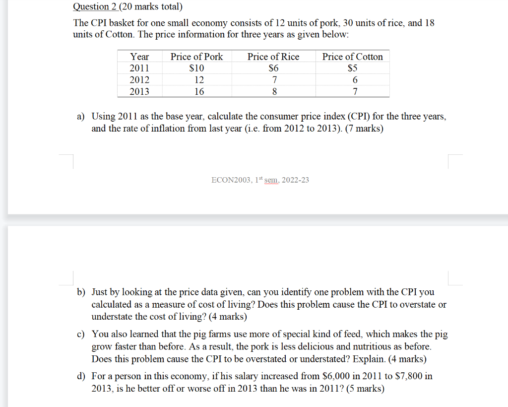 Solved Question 2 (20 marks total) The CPI basket for one | Chegg.com