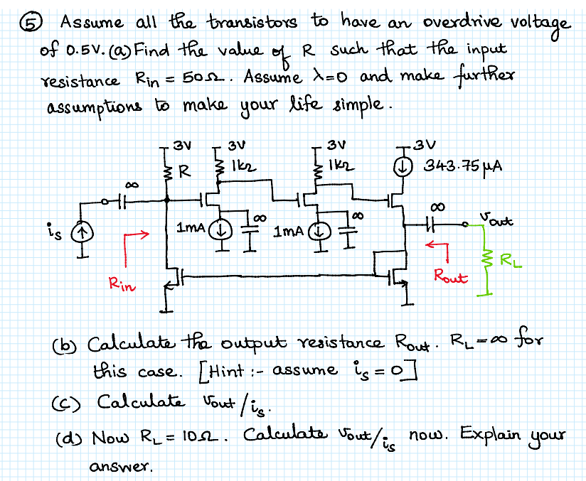 Solved (5) Assume all the transistors to have an overdrive | Chegg.com