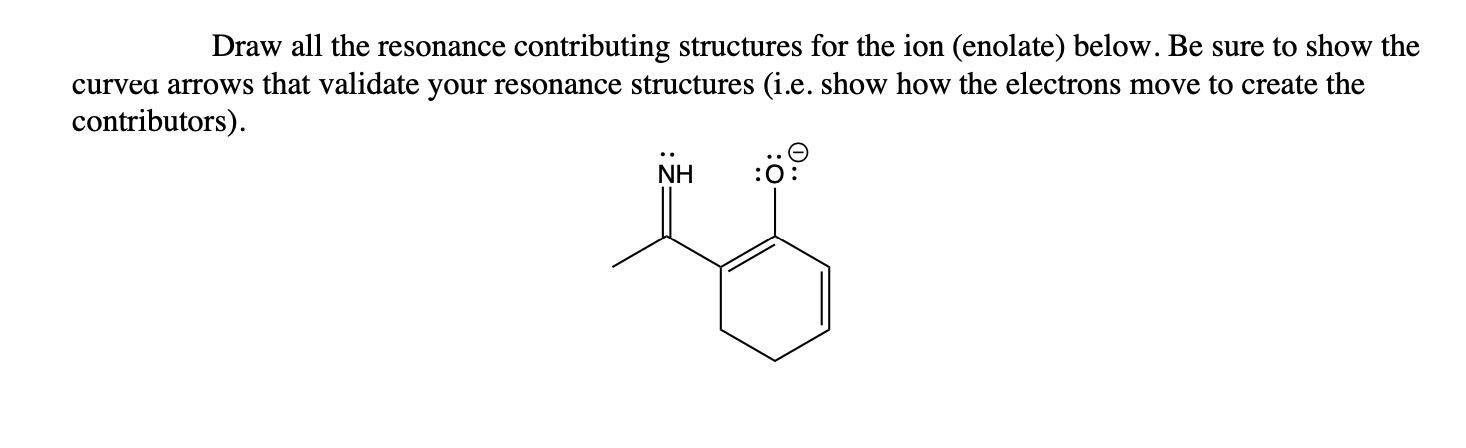Solved Draw all the resonance contributing structures for | Chegg.com