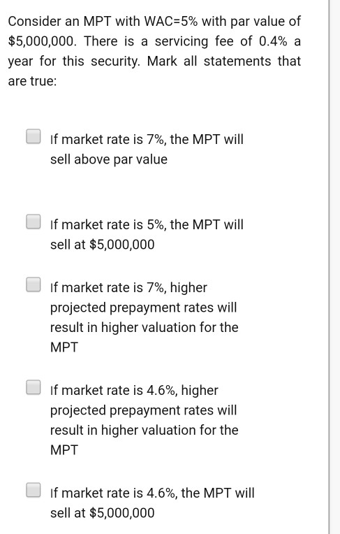 QUESTION 1 Consider an MPT that is backed by 100 | Chegg.com