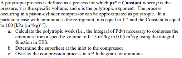 Solved A polytropic process is defined as a process for | Chegg.com