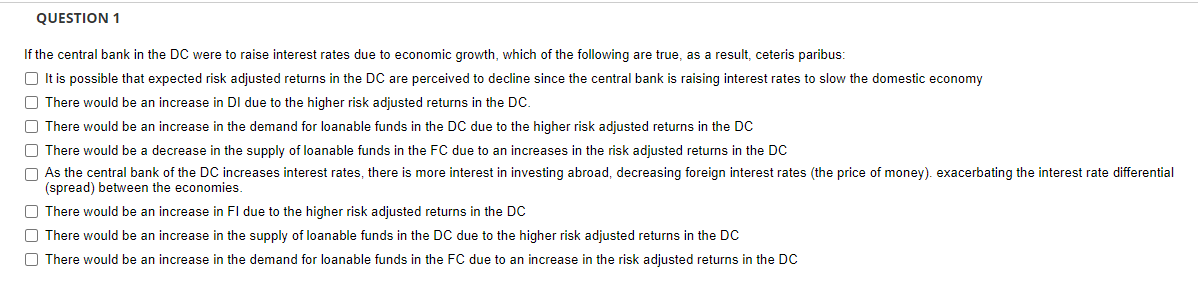 Solved QUESTION 1If the central bank in the DC were to raise | Chegg.com