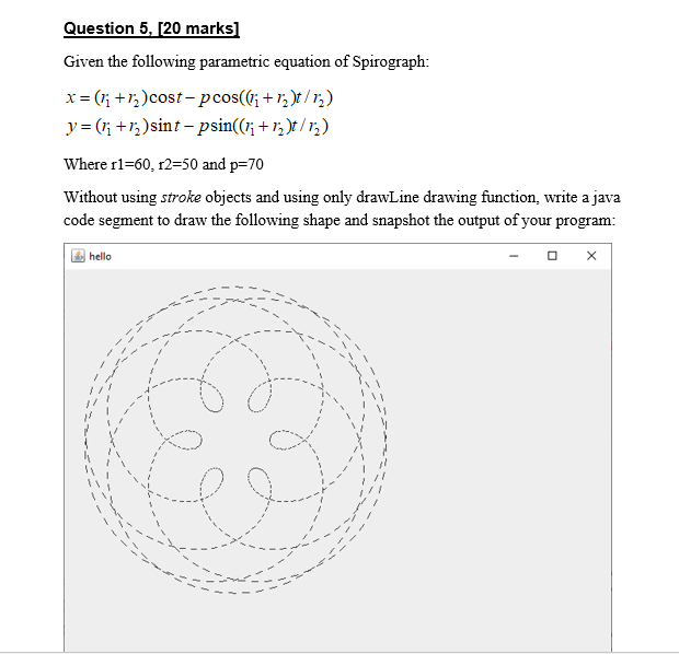 Solved Question 5, [20 marks) Given the following parametric | Chegg.com