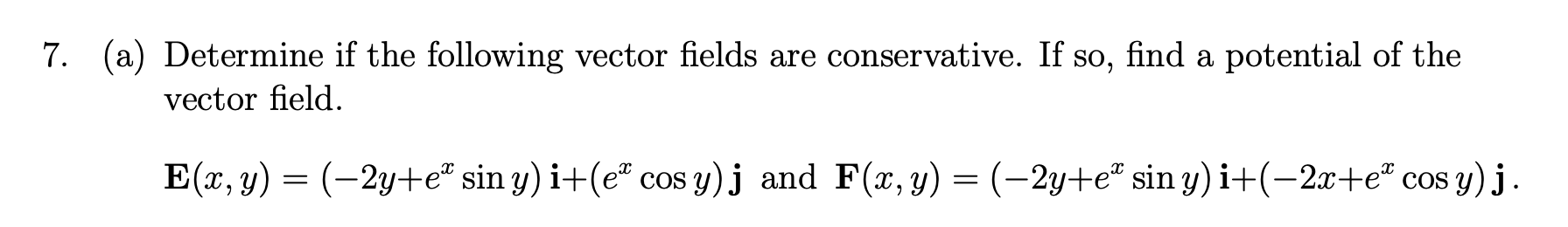 Solved A determine If The Following Vector Fields Are