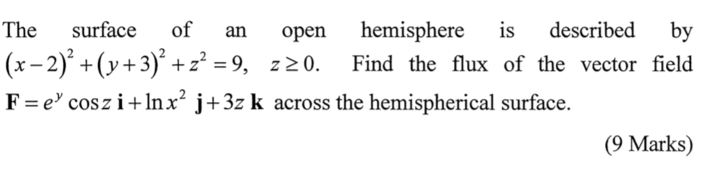 Solved The surface of an open hemisphere is described by | Chegg.com