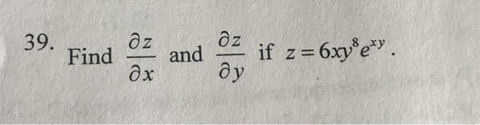 Solved Find Delta z/Delta x and Delta z/Delta y if z = 6xy^8 | Chegg.com