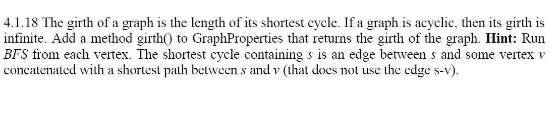 Solved 4.1.18 The girth of a graph is the length of its | Chegg.com