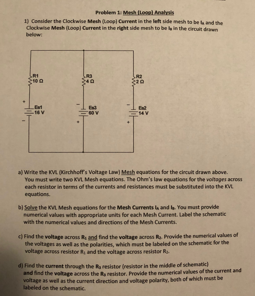 Solved Problem 1: Mesh (Loop) Analysis 1) Consider the | Chegg.com