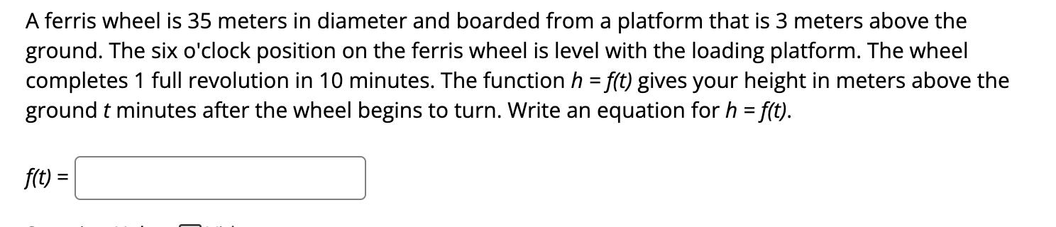 Solved A ferris wheel is 35 meters in diameter and boarded | Chegg.com