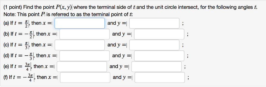 Solved (1 point) Find the point P(x, y) where the terminal | Chegg.com