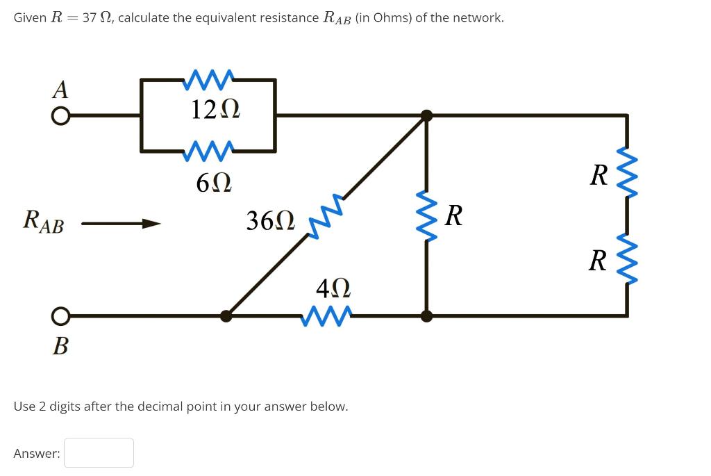 Solved Given R=37Ω, calculate the equivalent resistance RAB | Chegg.com