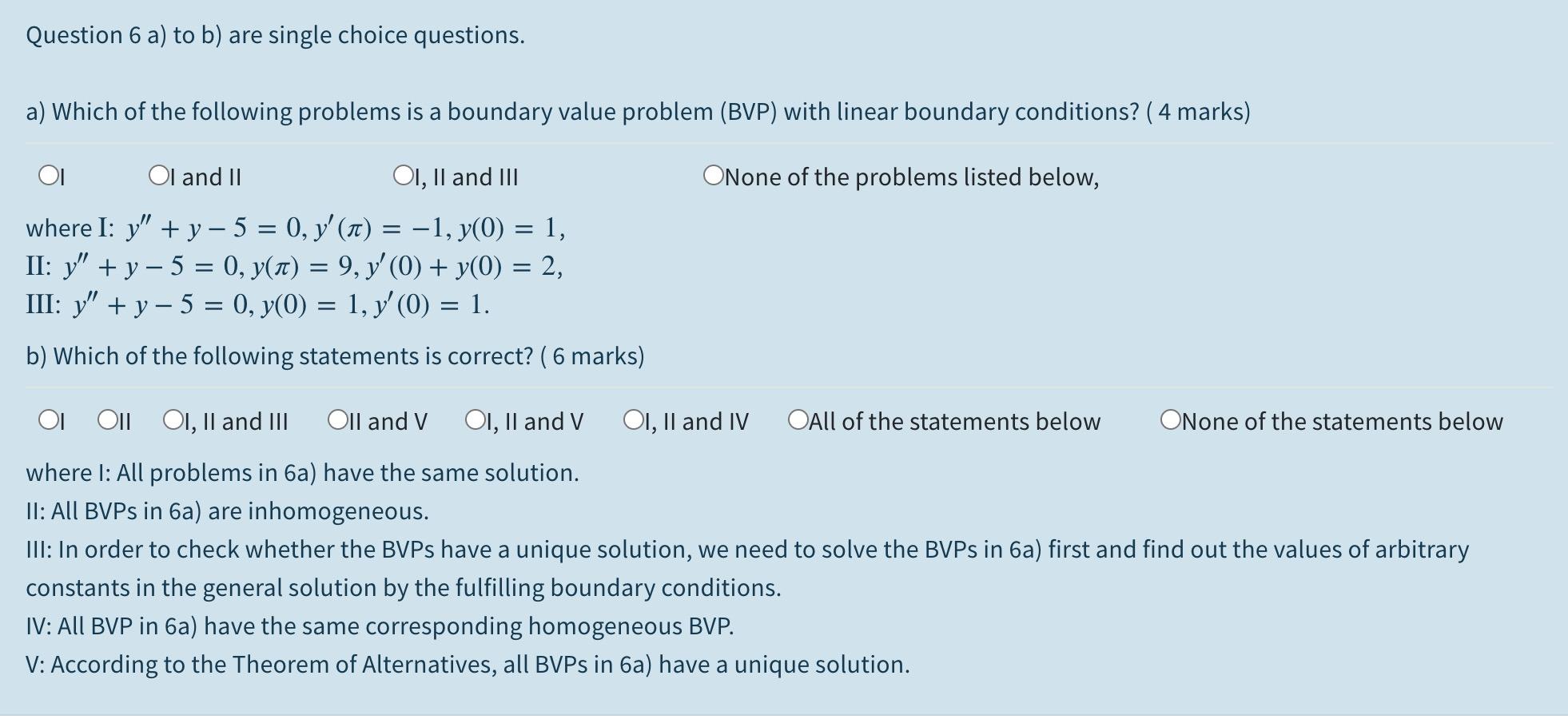 Solved Question 6 a) to b) are single choice questions. a) | Chegg.com