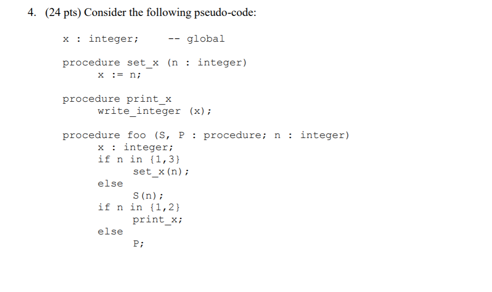 4. (24 pts) Consider the following pseudo-code: x: | Chegg.com