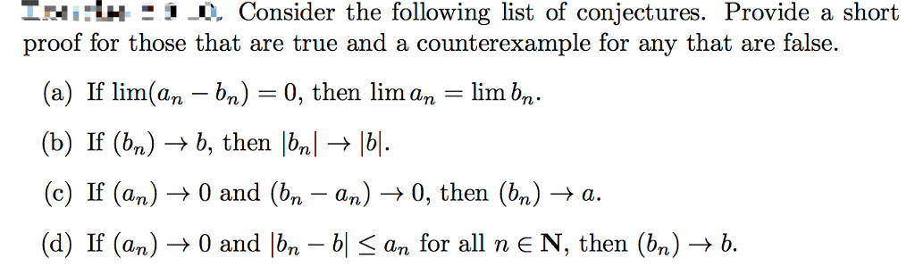 Solved : lH -3-O-Consider the following list of conjectures. | Chegg.com